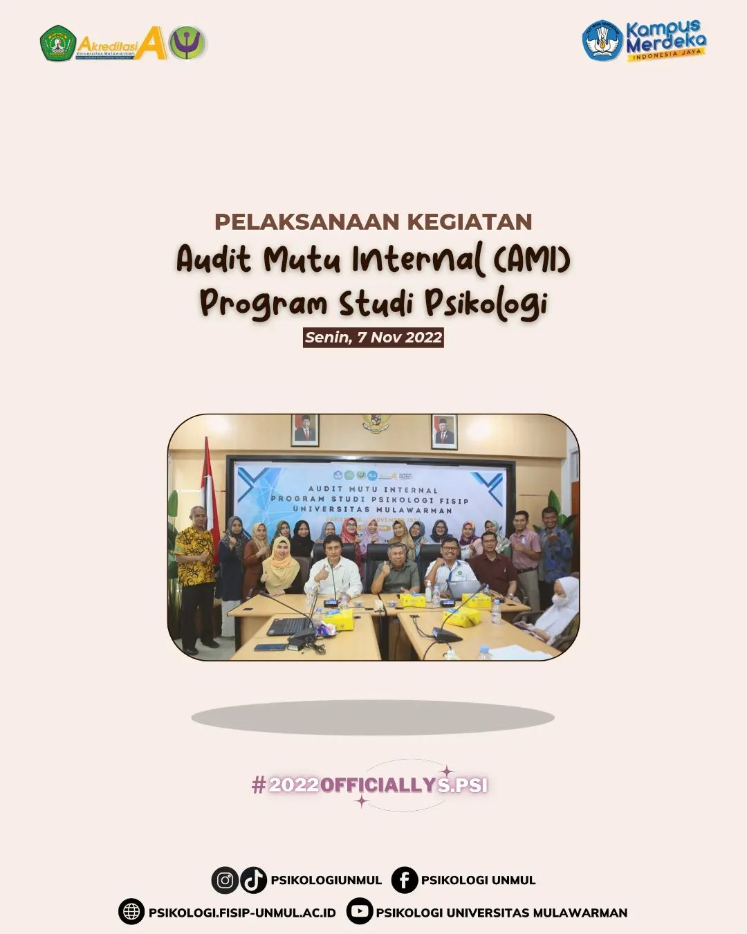 KEGIATAN AUDIT MUTU INTERNAL (AMI) – Prodi Psikologi Unmul KEGIATAN AUDIT MUTU INTERNAL (AMI) – Prodi Psikologi Unmul